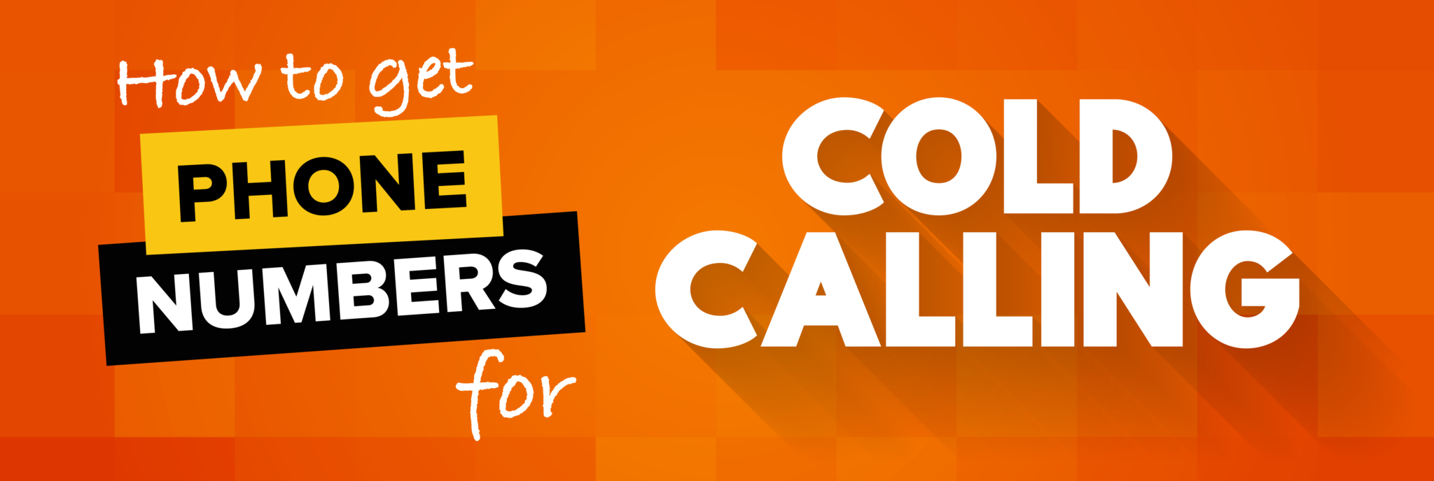 How to Get Phone Numbers for Cold Calling | Vulcan7®