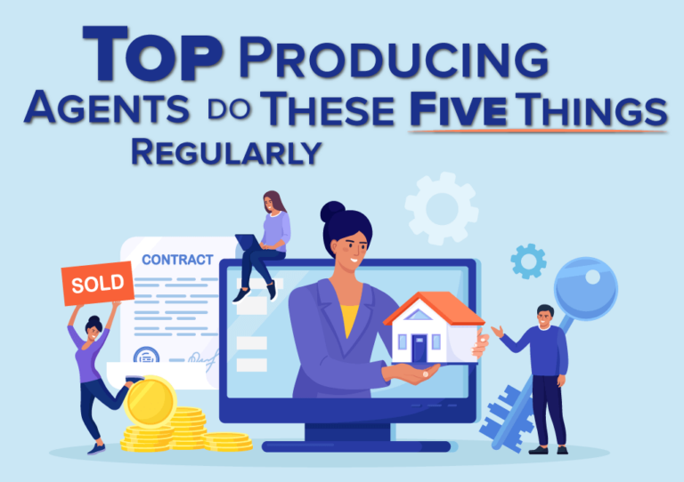 Top Producing Agents Do These Five Things Regularly | Vulcan7®