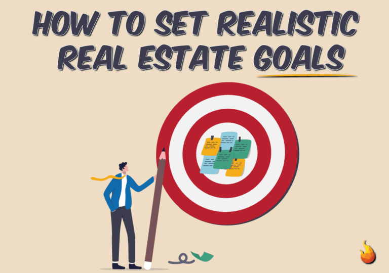 How to Set Realistic Real Estate Goals | Vulcan7®